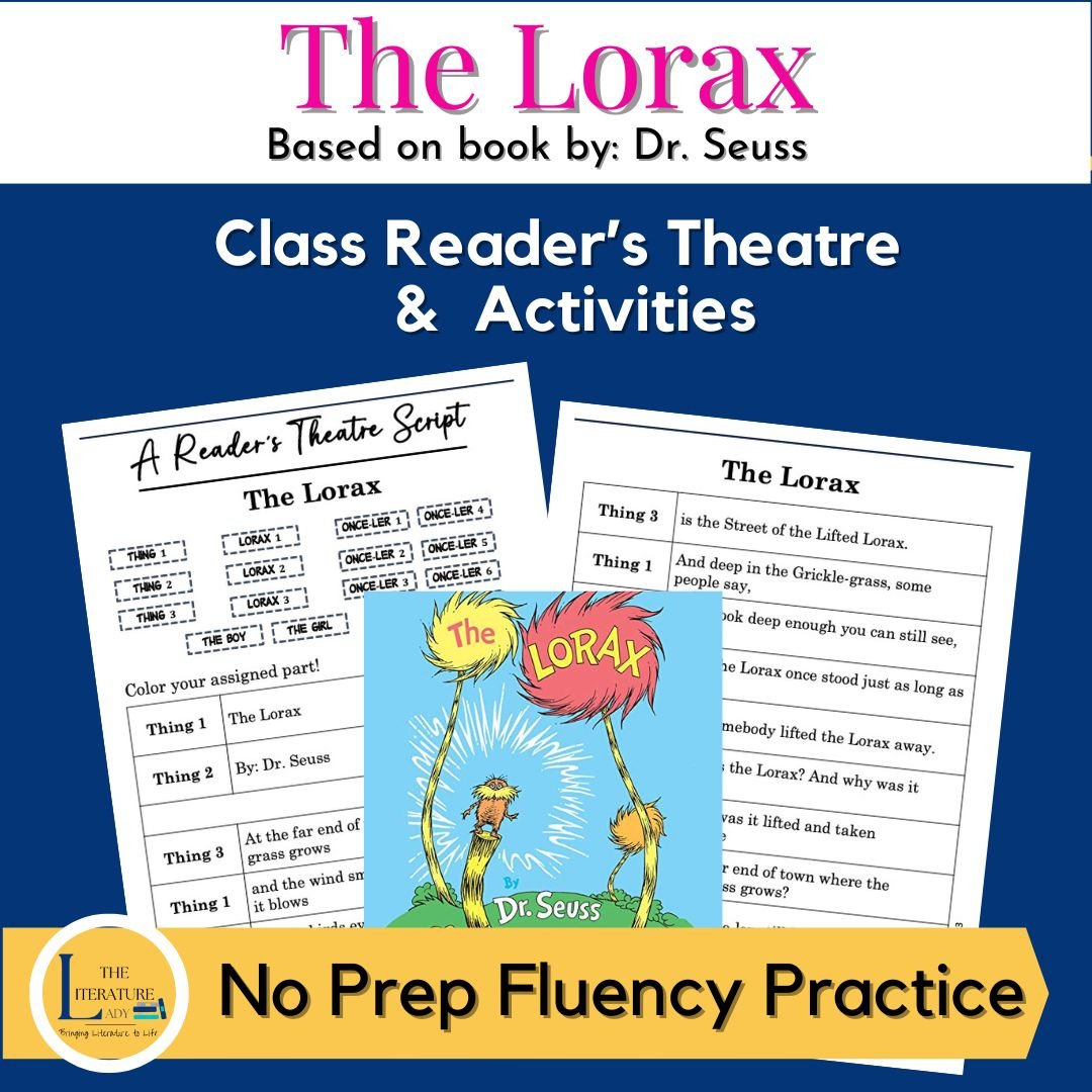 The Lorax: Dr. Seuss Reader's Theatre Activity- Fluency Practice ...